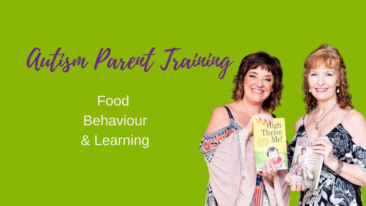 Autism Parent Training - Food Behaviour and Learning - YouTube