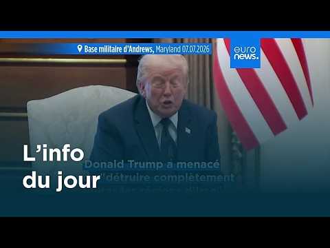 L’info du jour | 11 juillet 2026 - Soir