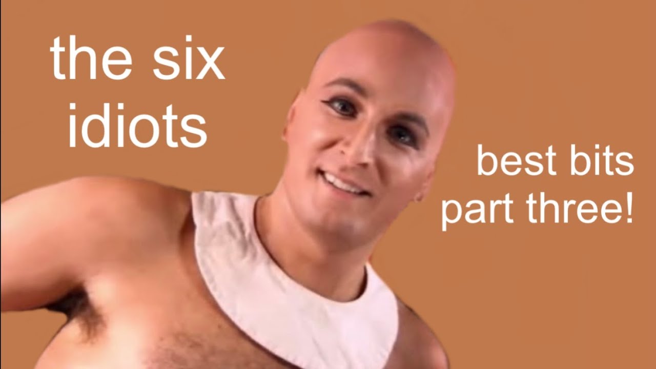 the six idiots best bits part three - YouTube