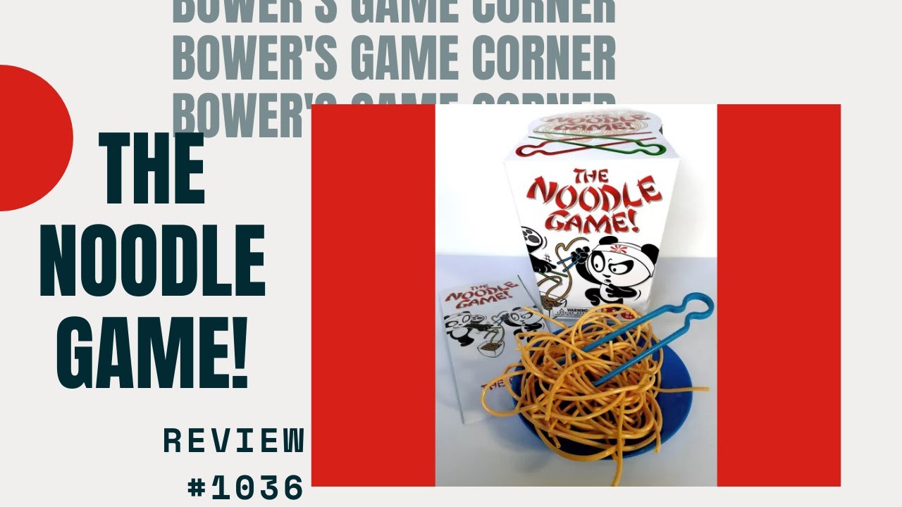 Bower's Game Corner #1036: The Noodle Game! Review - YouTube