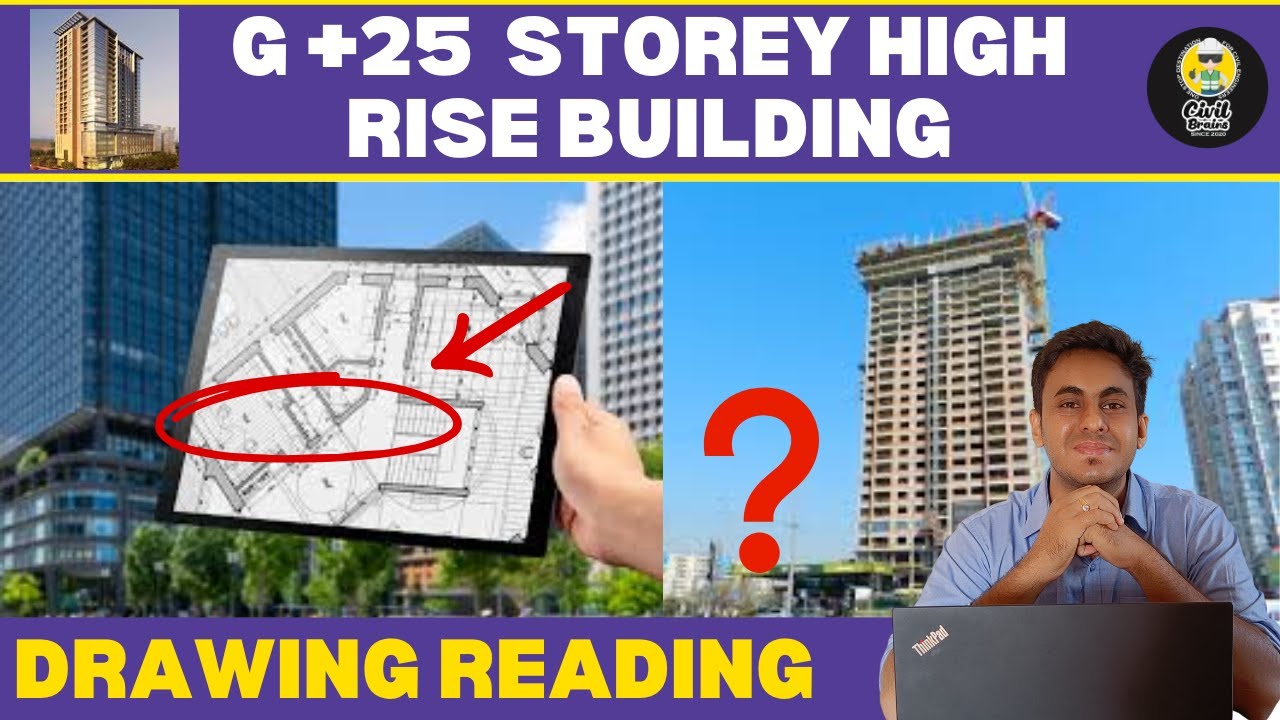 Reading 25-Story High-Rise Building Drawings | Drawing Reading | Akshay ...
