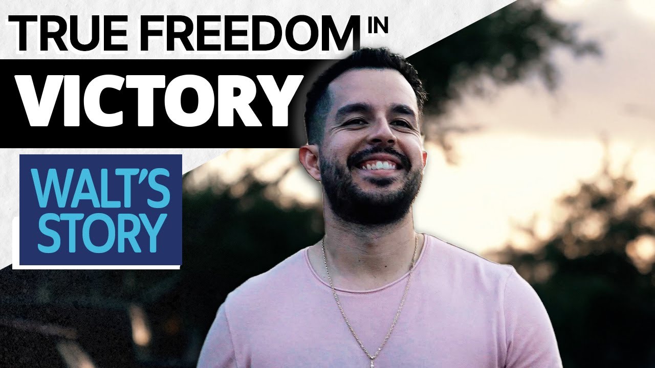 From Anxiety and Lust to Confidence and Love: Walt's Story - YouTube