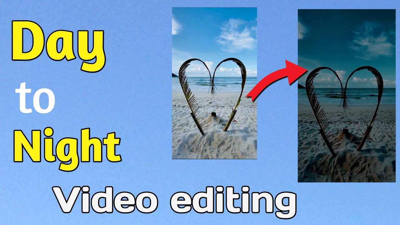 Day to night video editing | How to edit rainy video on mobile | - YouTube