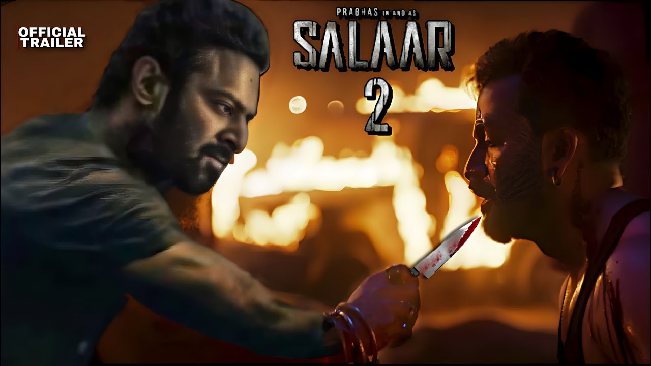 Salaar: Part 2 - Shouryanga Parvam Official Hindi Trailer | Salaar ...
