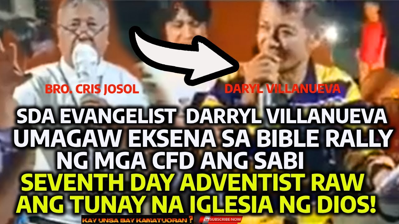 SDA EVANGELIST DARRYL VILLANUEVA UMAGAW EKSENA SA BIBLE RALLY NG MGA CFD/ BRO. CRIS JOSOL - YouTube