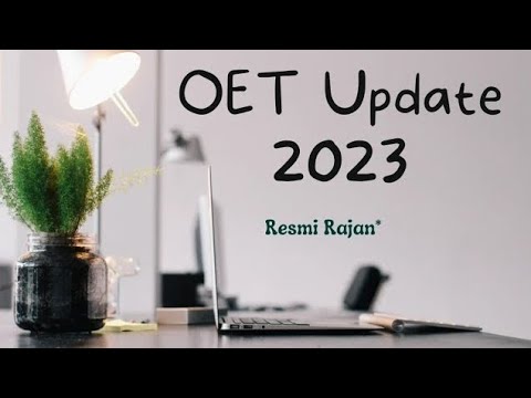 What yOu all want to knOw abOut Oet update of writing module. ☘️ Don't ...