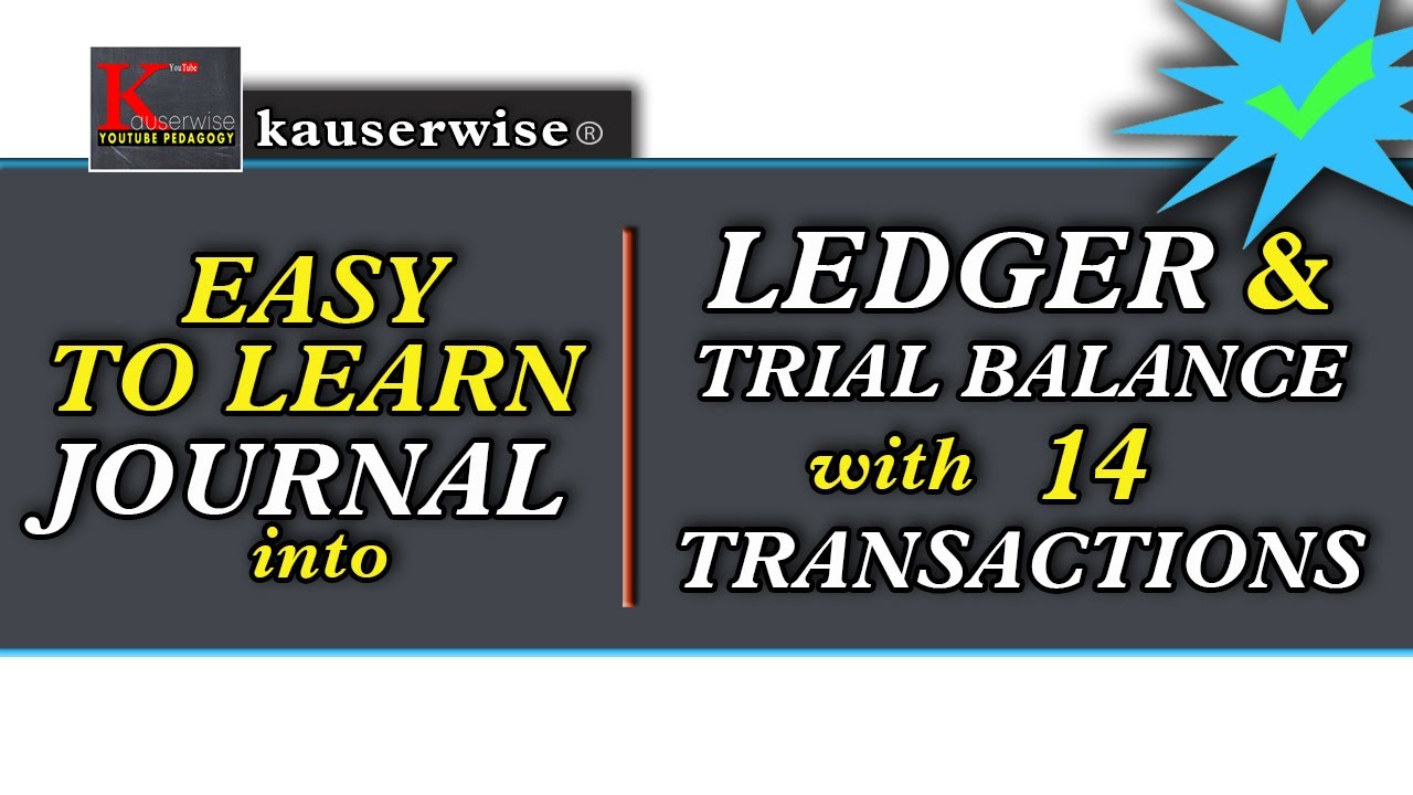How To Post Journal Into Ledger Trial Balance With 14 Transactions how-to-post-journal-into-ledger-trial-balance-with-14-transactions