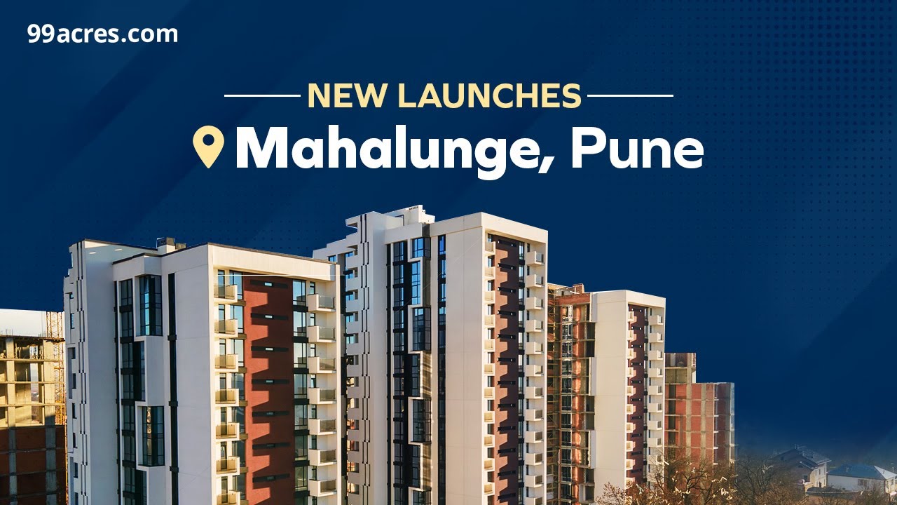 Explore the new launches in Mahalunge, Pune - YouTube