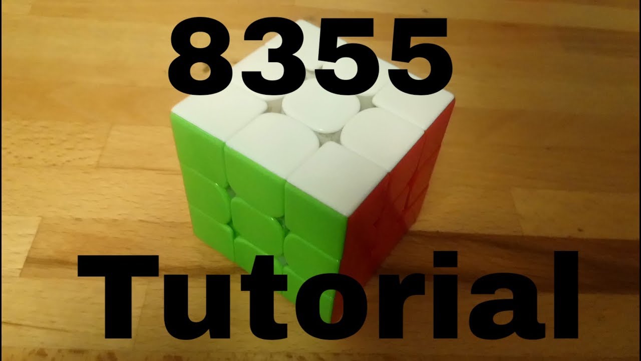 Метод сборки 8355: туториал. Method 8355: tutorial - YouTube