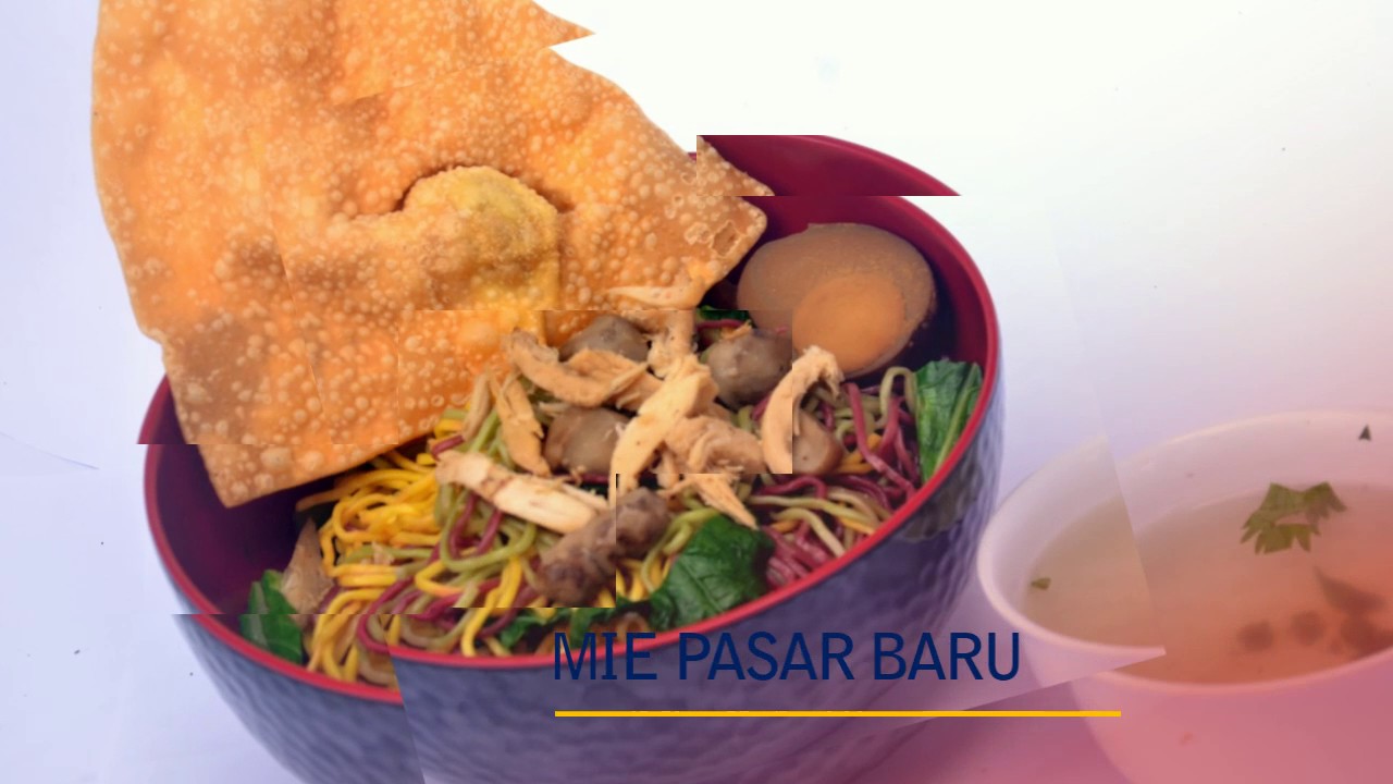 MENU ANEKA MIE di MIE PASAR BARU - YouTube