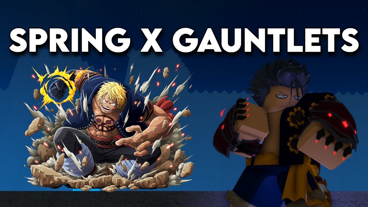 [GPO] Spring x Gauntlets - PVP - YouTube