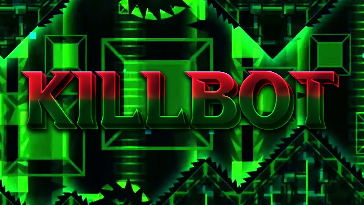 Killbot 100% - Boldstep - YouTube
