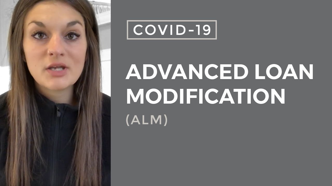 COVID-19 Advanced Loan Modification (ALM) - YouTube