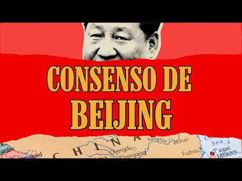 ¿Qué es el Consenso de Beijing? 🇨🇳