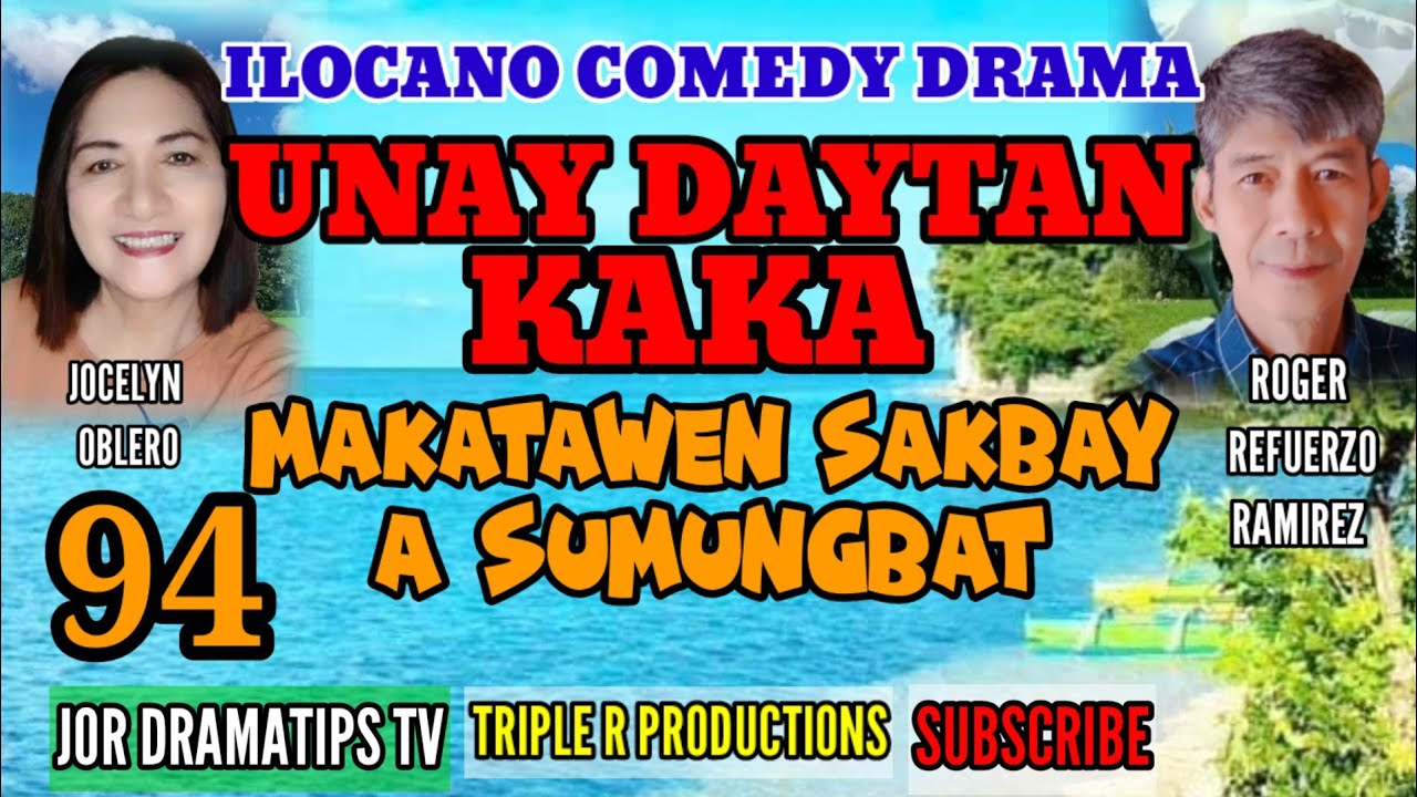 MAKATAWEN SAKBAY A SUMUNGBAT#94 #unaydaytankaka #ilocanocomedydrama # ...