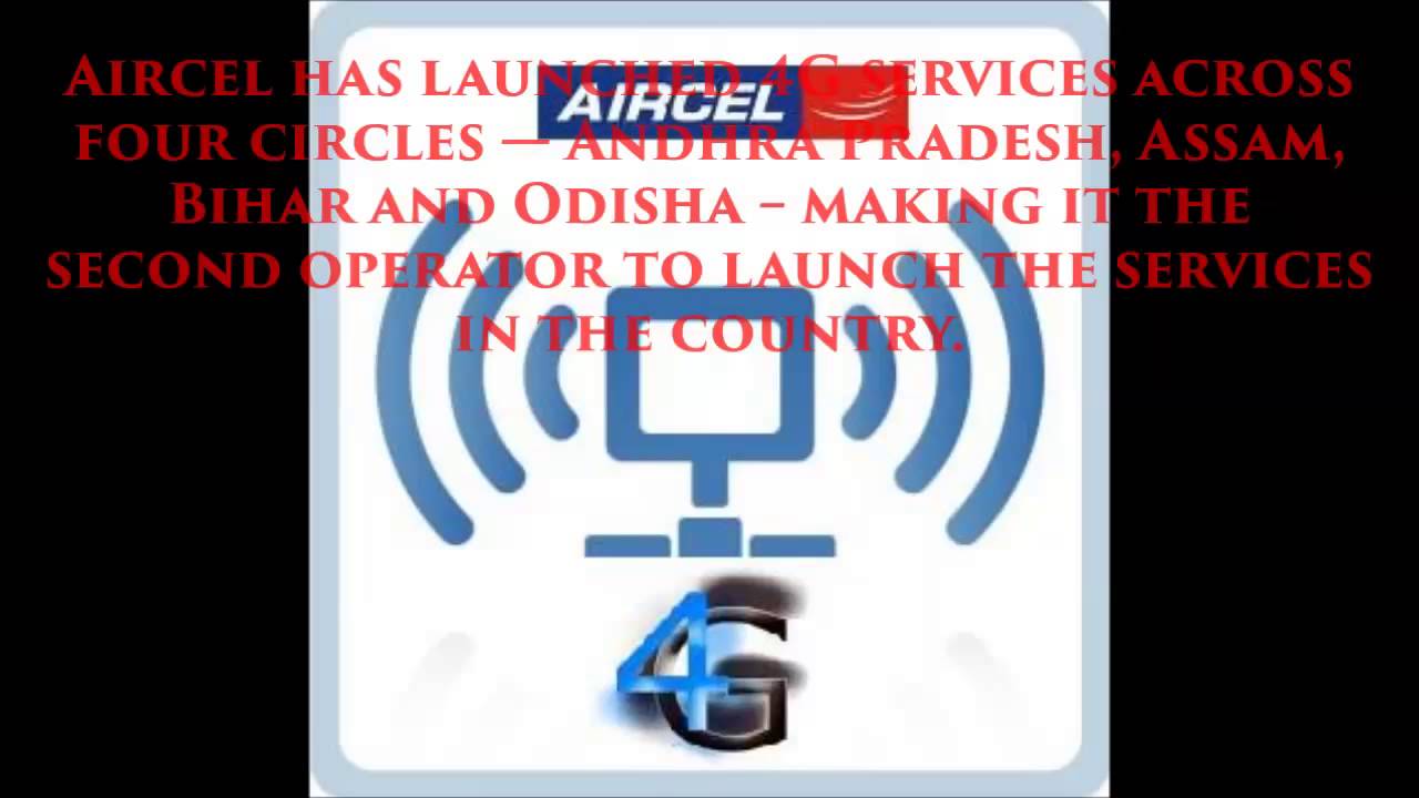 Aircel Launches 4G services in India - YouTube