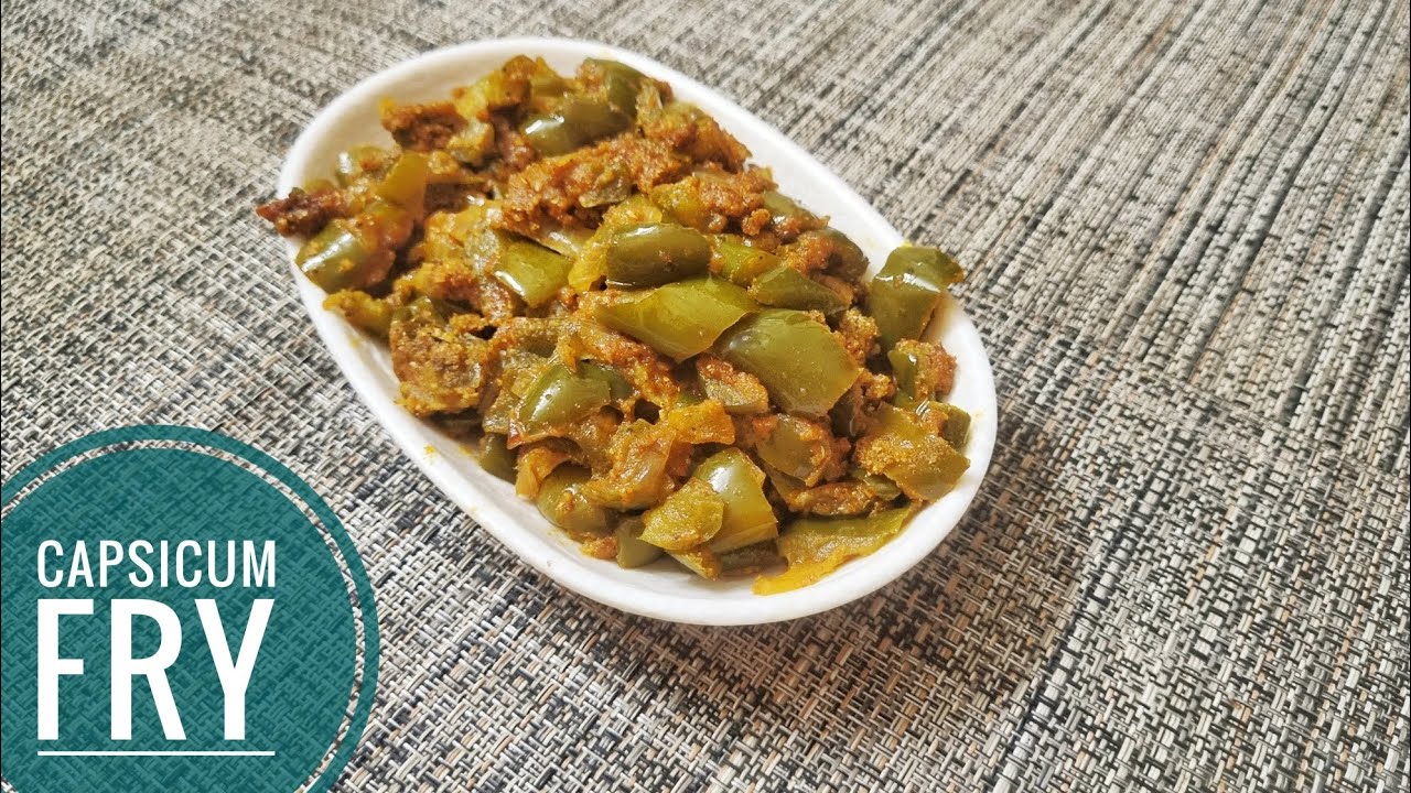 Capsicum Fry | Mouthwatering & Flavorful Capsicum Masala Recipe # ...