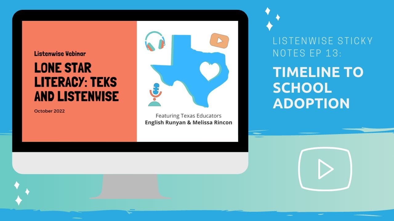 Listenwise Sticky Notes Ep 13 - Timeline to School Adoption - A ...