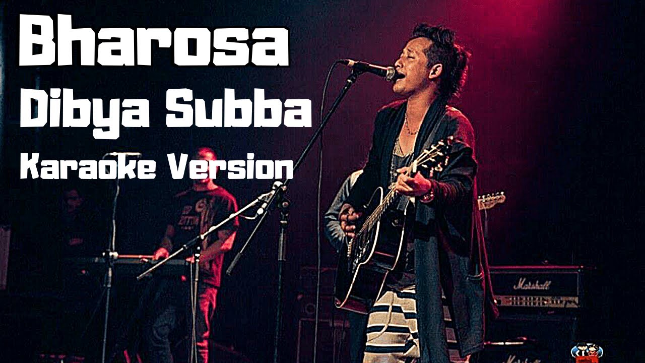 Bharosa (Timi Jaha Pani Janchau) - Dibya Subba (Karaoke Version) - YouTube
