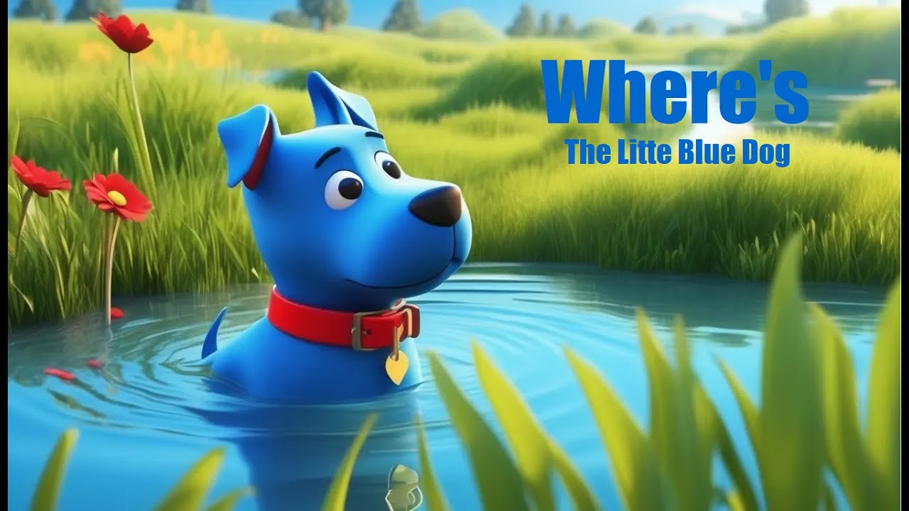 Where's the Little Blue Dog - Fun Songs For Kids - Nursery Rhymes - YouTube