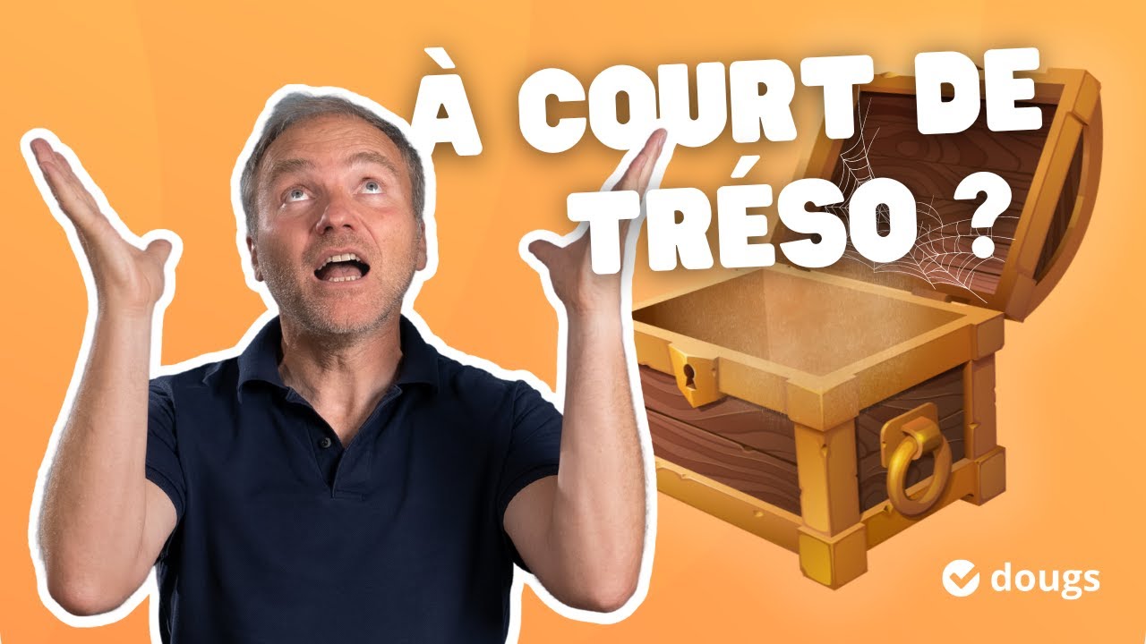 Comment gérer sa trésorerie ? Ce que tu dois savoir 💡 (CONSEILS ...