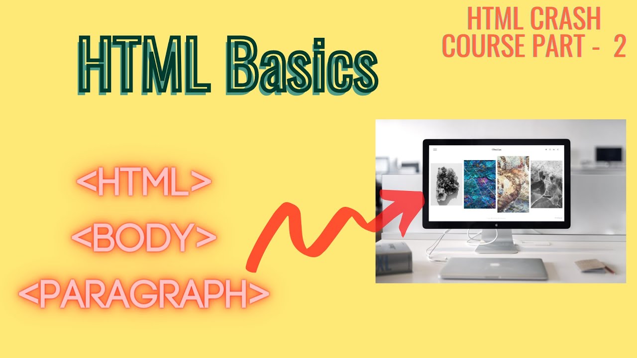 Html Crash Course Part 2 Youtube