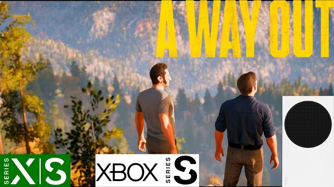 A Way Out | Xbox Series S - YouTube