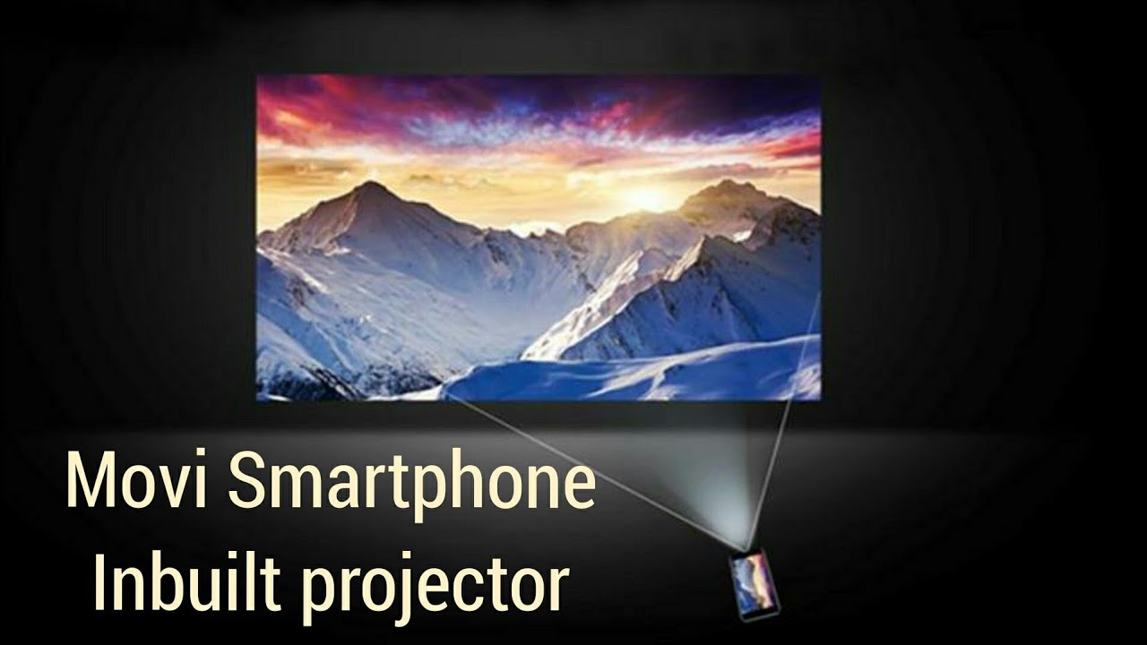 movi smartphone with built in projector of 100 inch HD projection ...