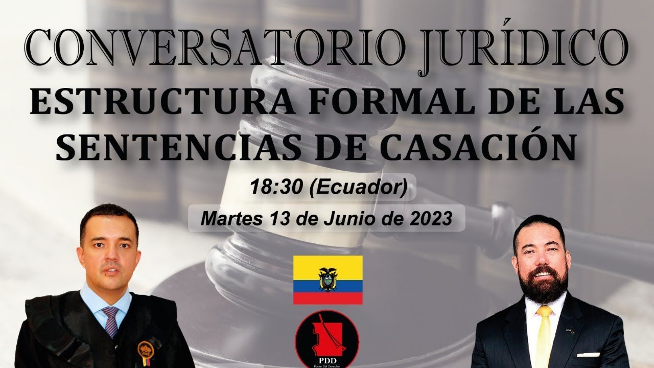 Estructura formal de las sentencias de casación - YouTube