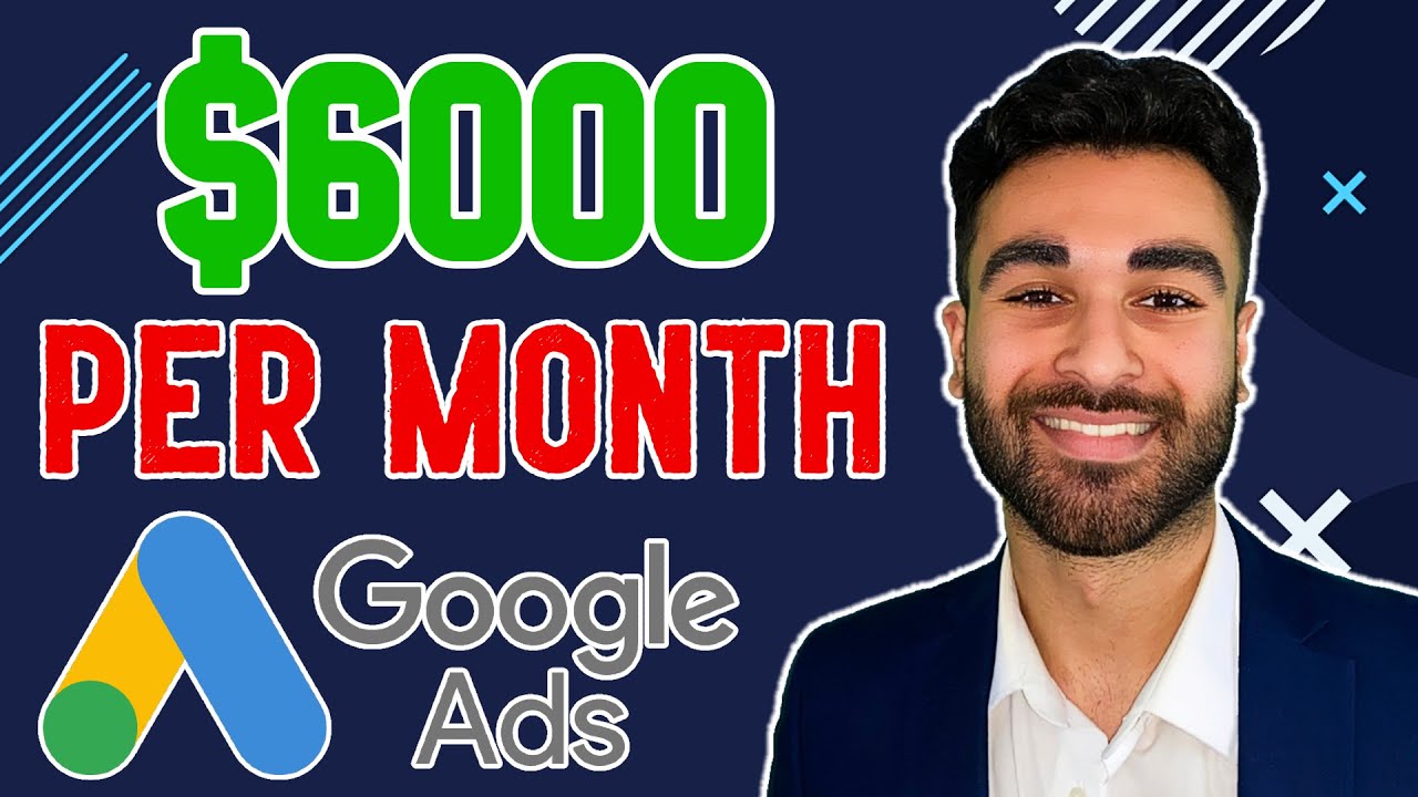 How To Earn $6000 Extra Per Month Using Google Ads (Case Study Example) - YouTube