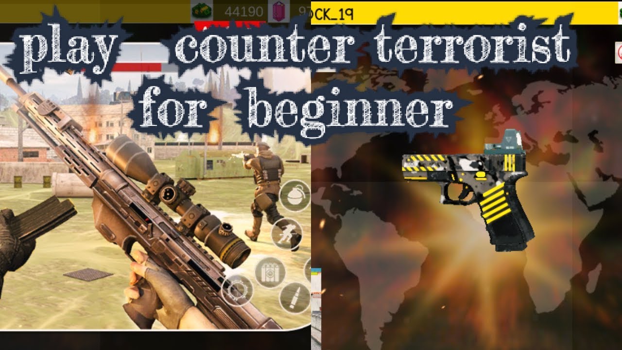 How to play counter terrorist game to the finish point for beginner ...