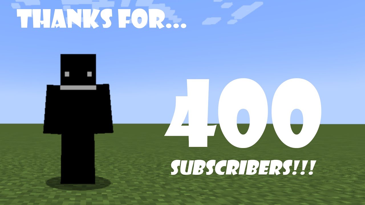Thanks for 400 Subscribers!!! - YouTube
