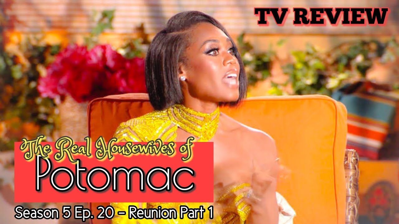 (REVIEW) The Real Housewives of Potomac - Season 5 Episode 20 - REUNION ...