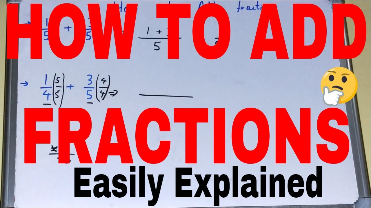 How to add fractions|Adding fractions with different denominators ...