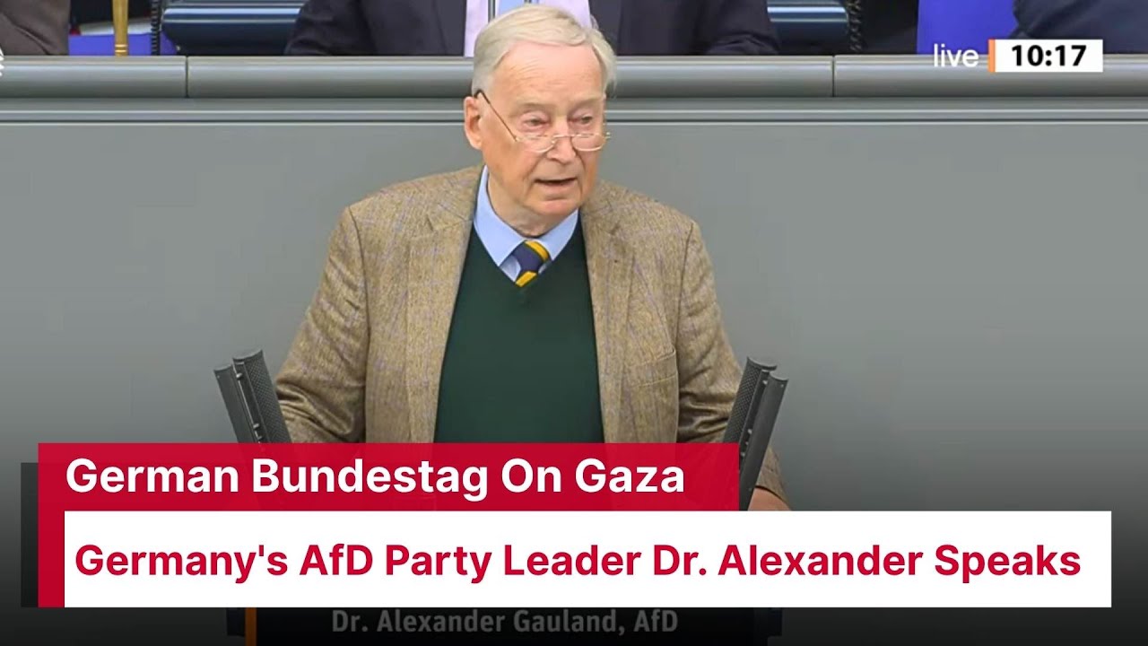 Germany's AfD Party Leader Dr. Alexander Speaks on Israel's War in Gaza ...