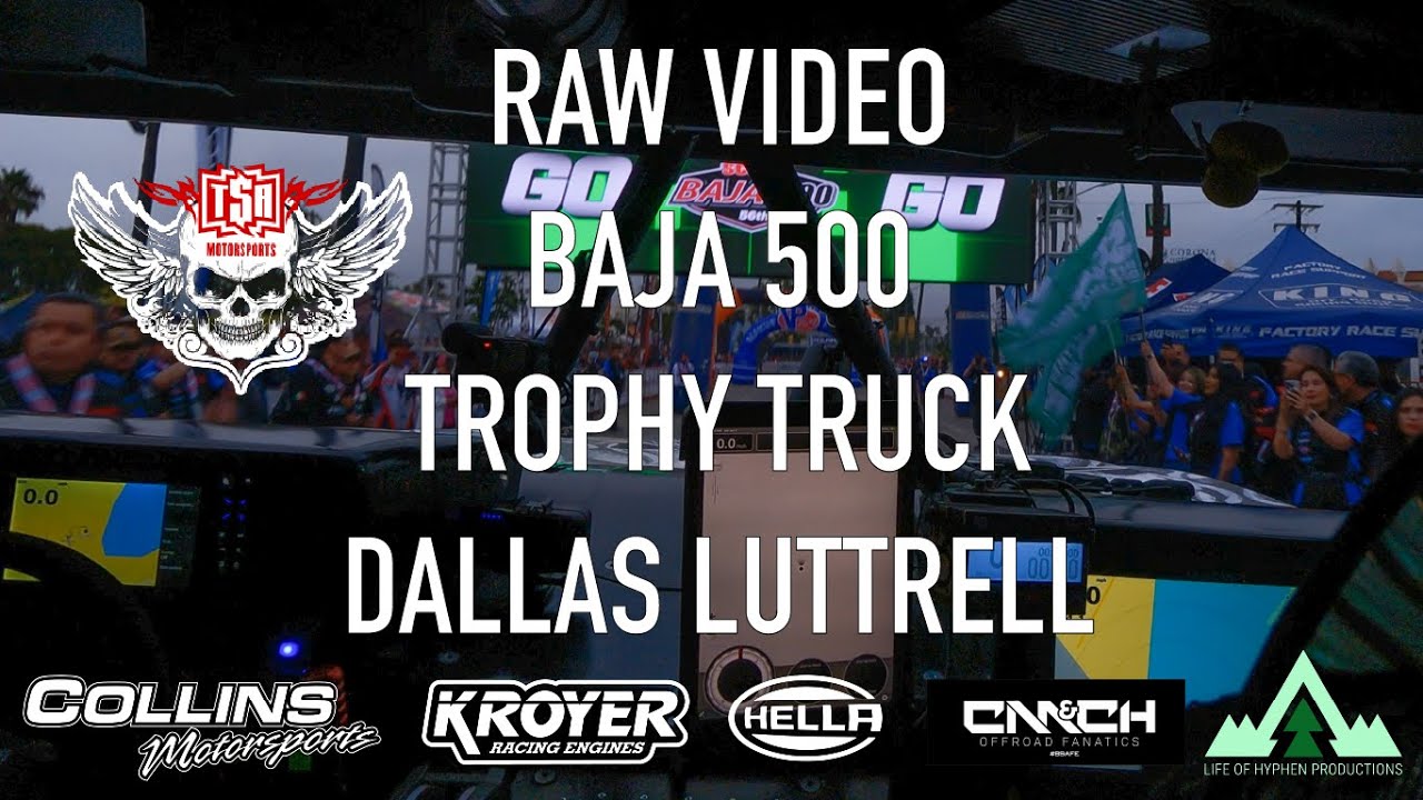 Dallas Luttrell | Raw Video | 2024 Baja 500 | First 20 Miles | TSA ...