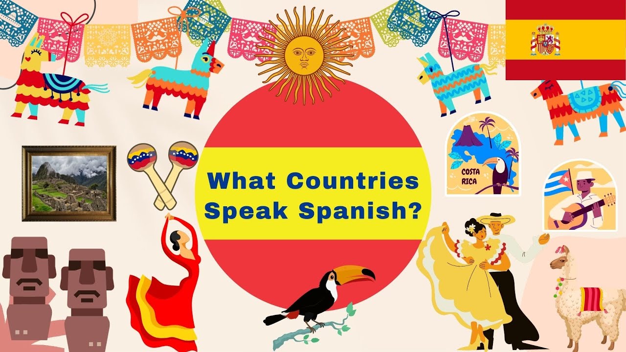Discover the Spanish-Speaking World! | Learn Spanish - YouTube