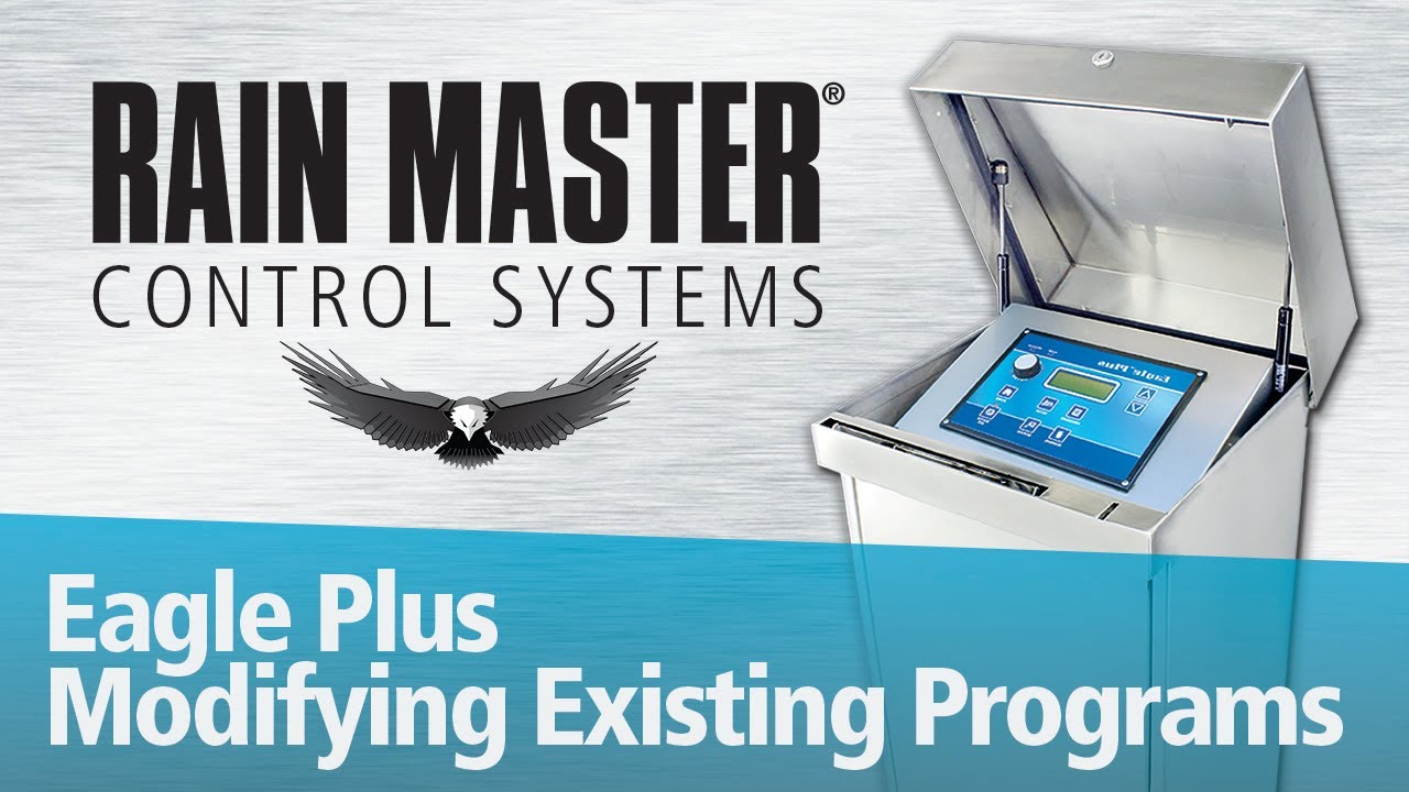 How to Modify an Existing Program on the Rain Master Eagle™ Plus - YouTube