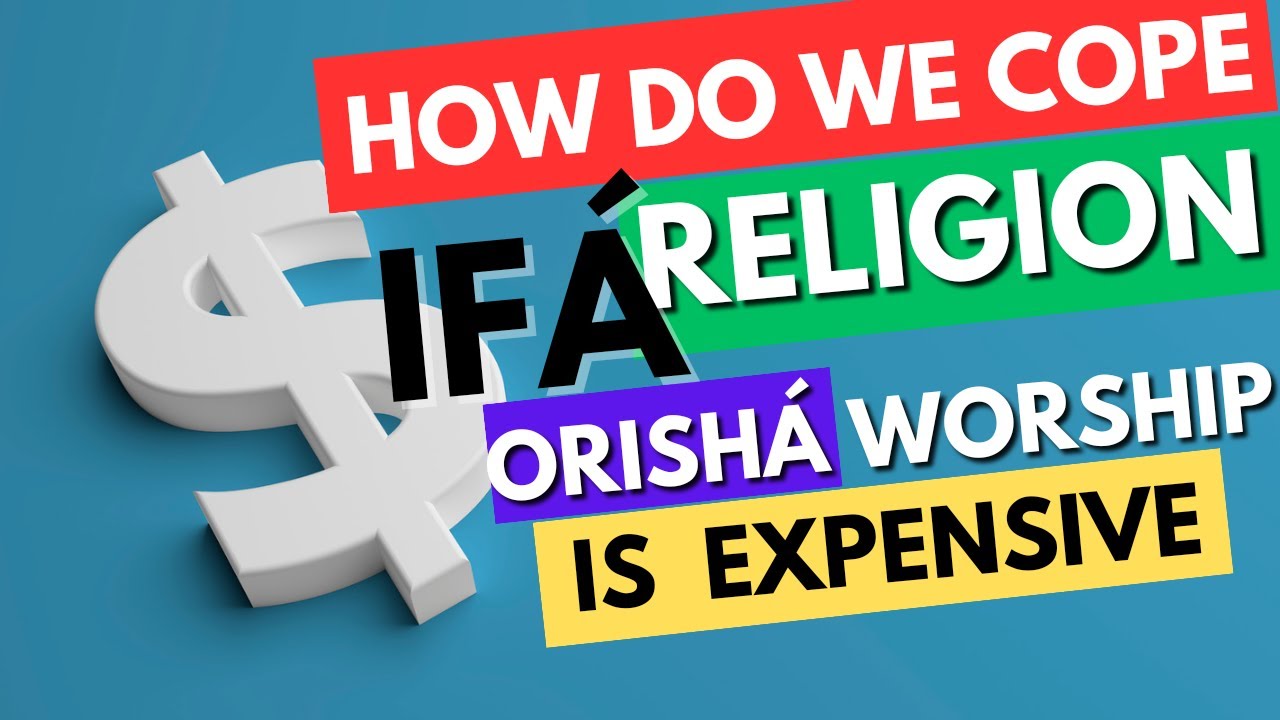 Why is IFÁ religion and orishá worship so expensive? - YouTube