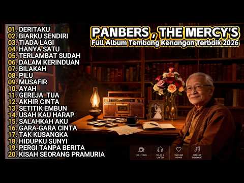 PANBERS & THE MERCY'S 🎶 Temani Harimu Dengan Tembang Kenangan Terbaik 2026 Full Album Nostalgia