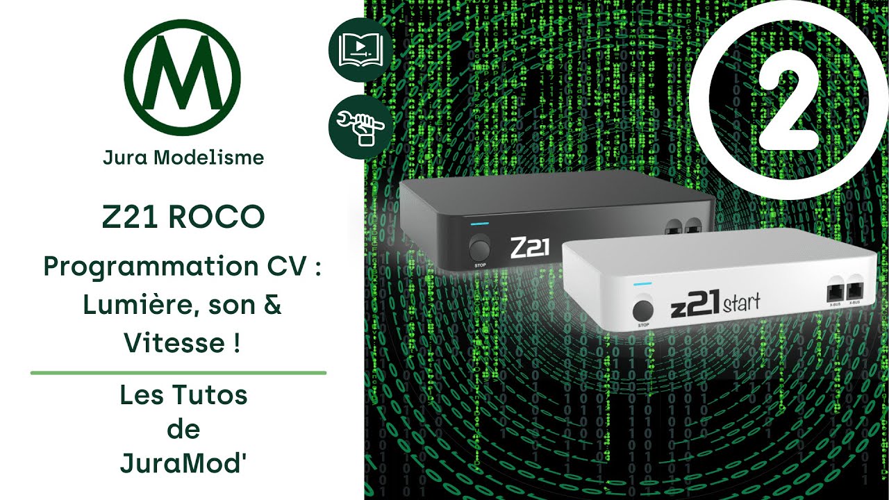 Tuto Centrale digitale Z21 ROCO N°2 : Programmation de CV : Réglages lumières, son et rampe ...