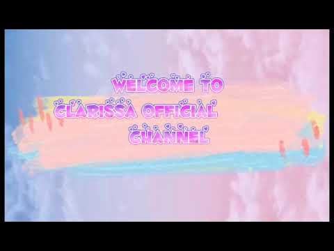 Welcome to the Channel Clarissa official channel - YouTube