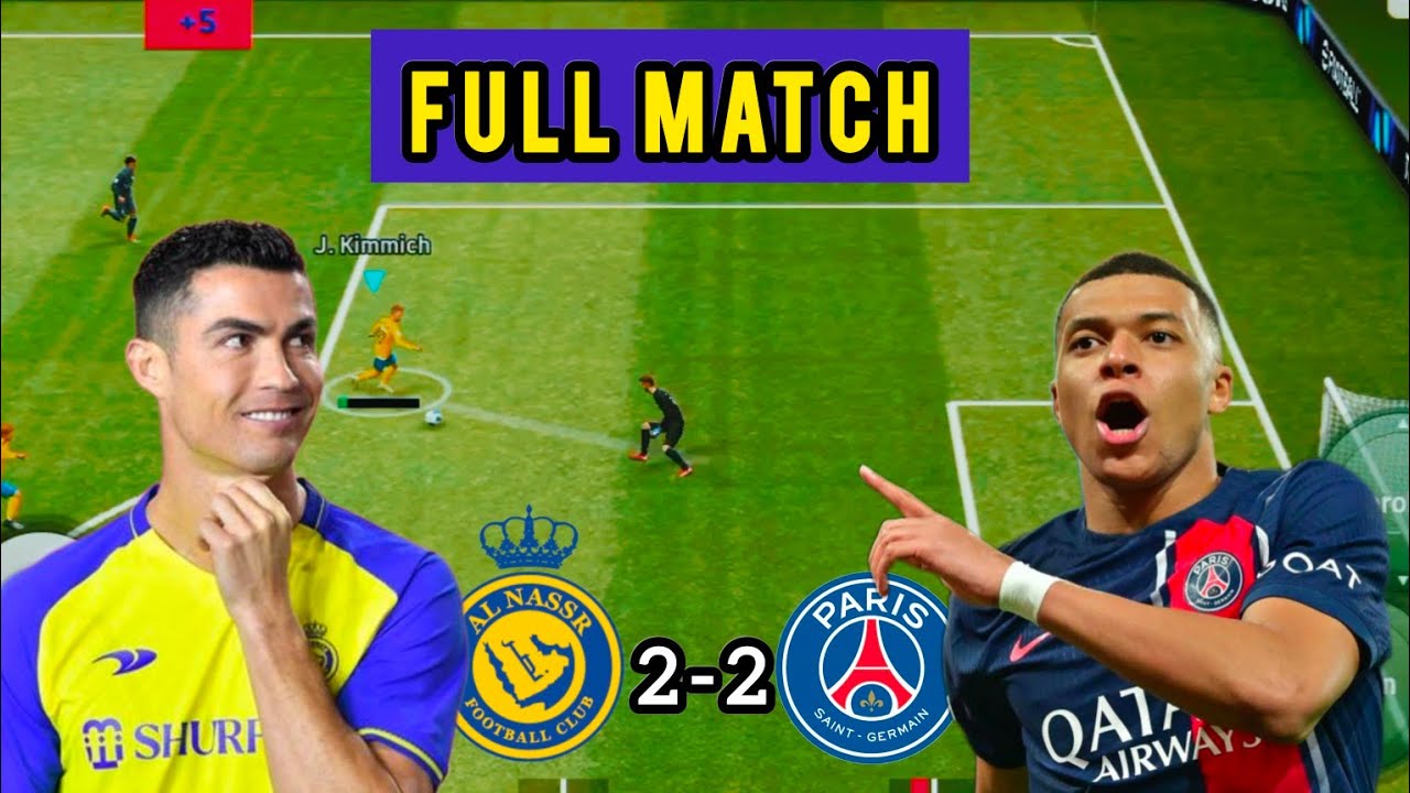 AL NASSR VS PARIS SAINT-GERMAIN 🔥highlight all goall efootball 2024 ...