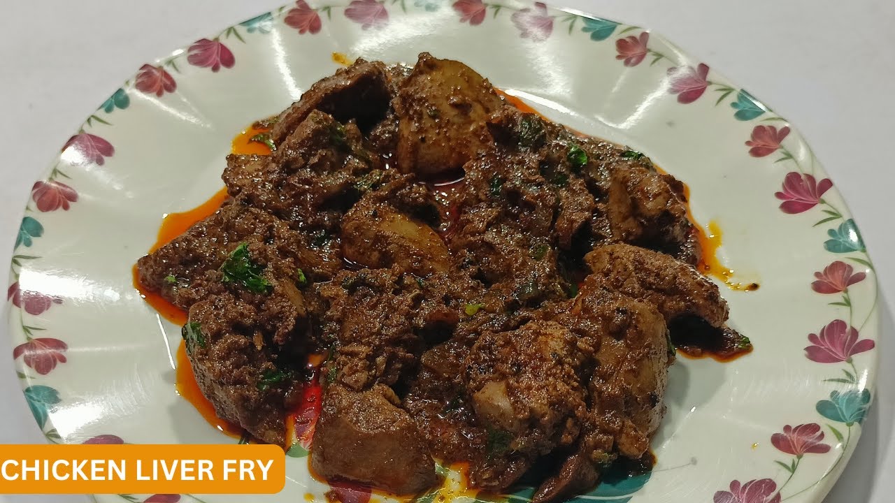 CHICKEN LIVER FRY | CHICKEN LIVER RECIPE | HOW TO MAKE CHICKEN LIVER ...
