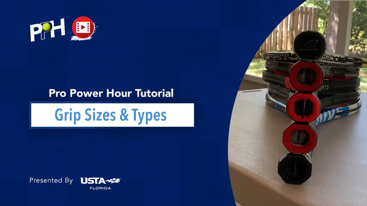 Pro Power Hour: Grip Sizes and Types - YouTube