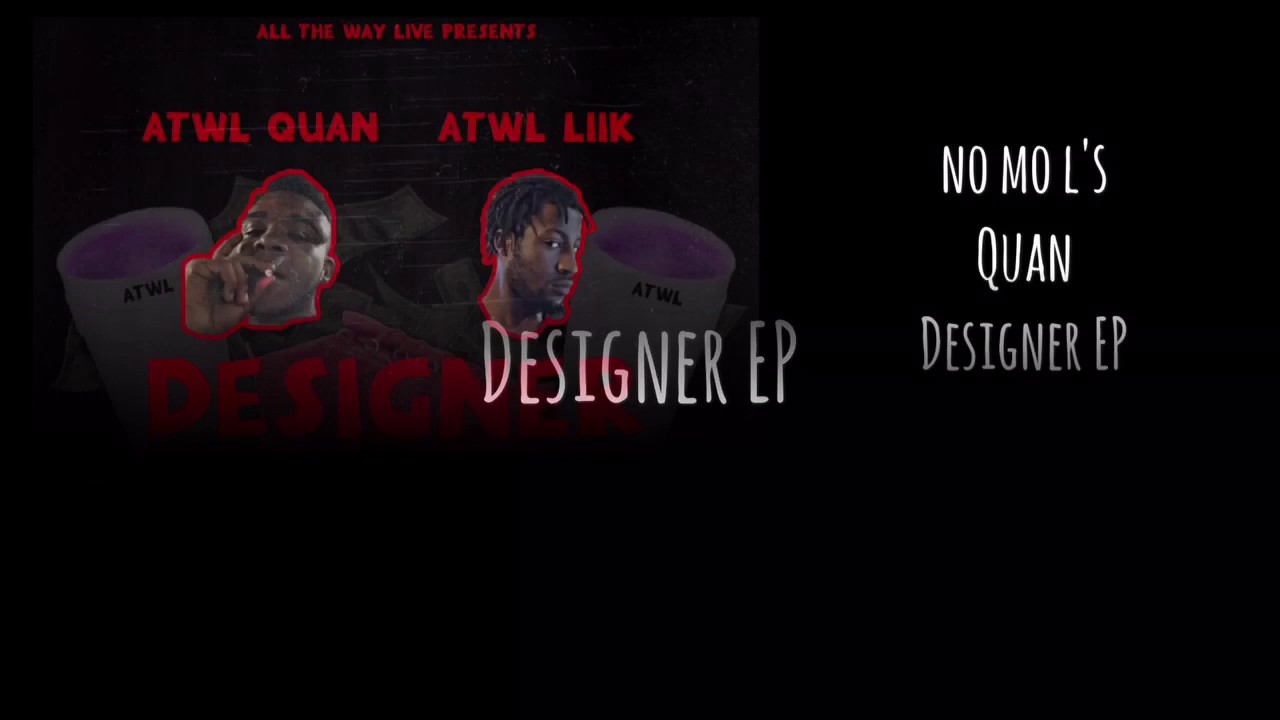 Quan -Designer EP-Quan Interlude - YouTube
