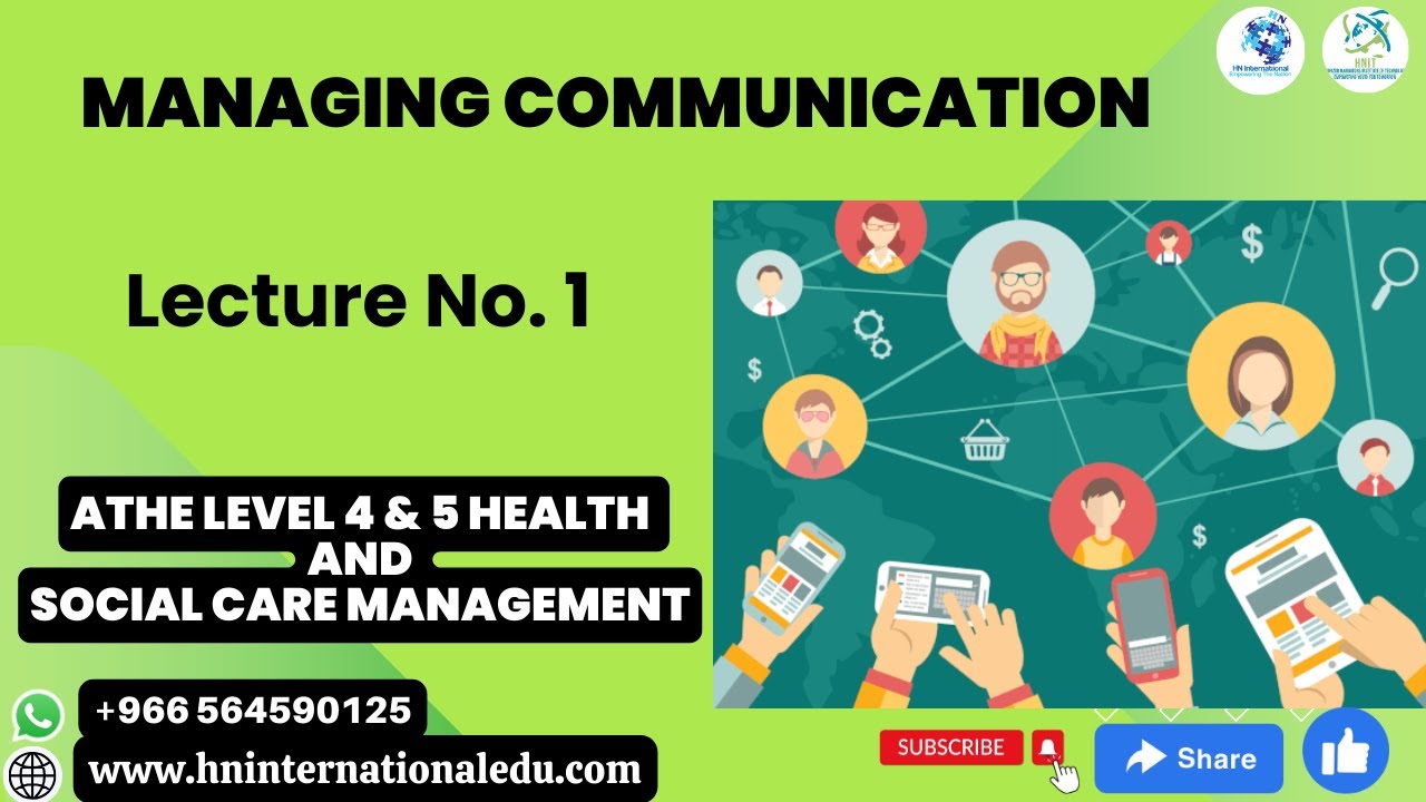Managing Communication Lecture No. 01 ATHE Level 4 & 5 Health and ...