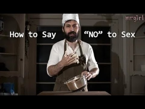 How To Say No To Sex - YouTube