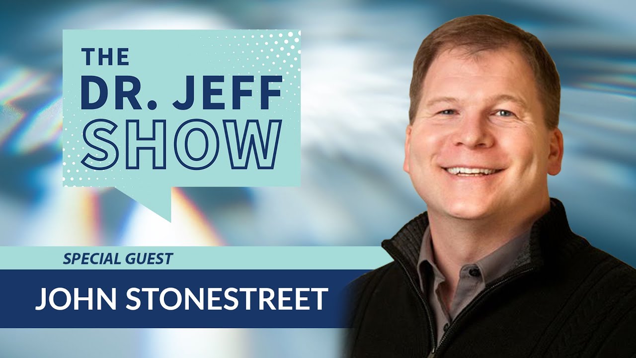 The Dr. Jeff Show Ep. 38 - John Stonestreet - YouTube