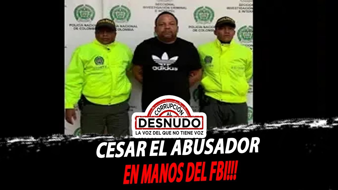 Por Fin!!! Cesar Emilio Peralta, Cesar El Abusador en manos del FBI ...